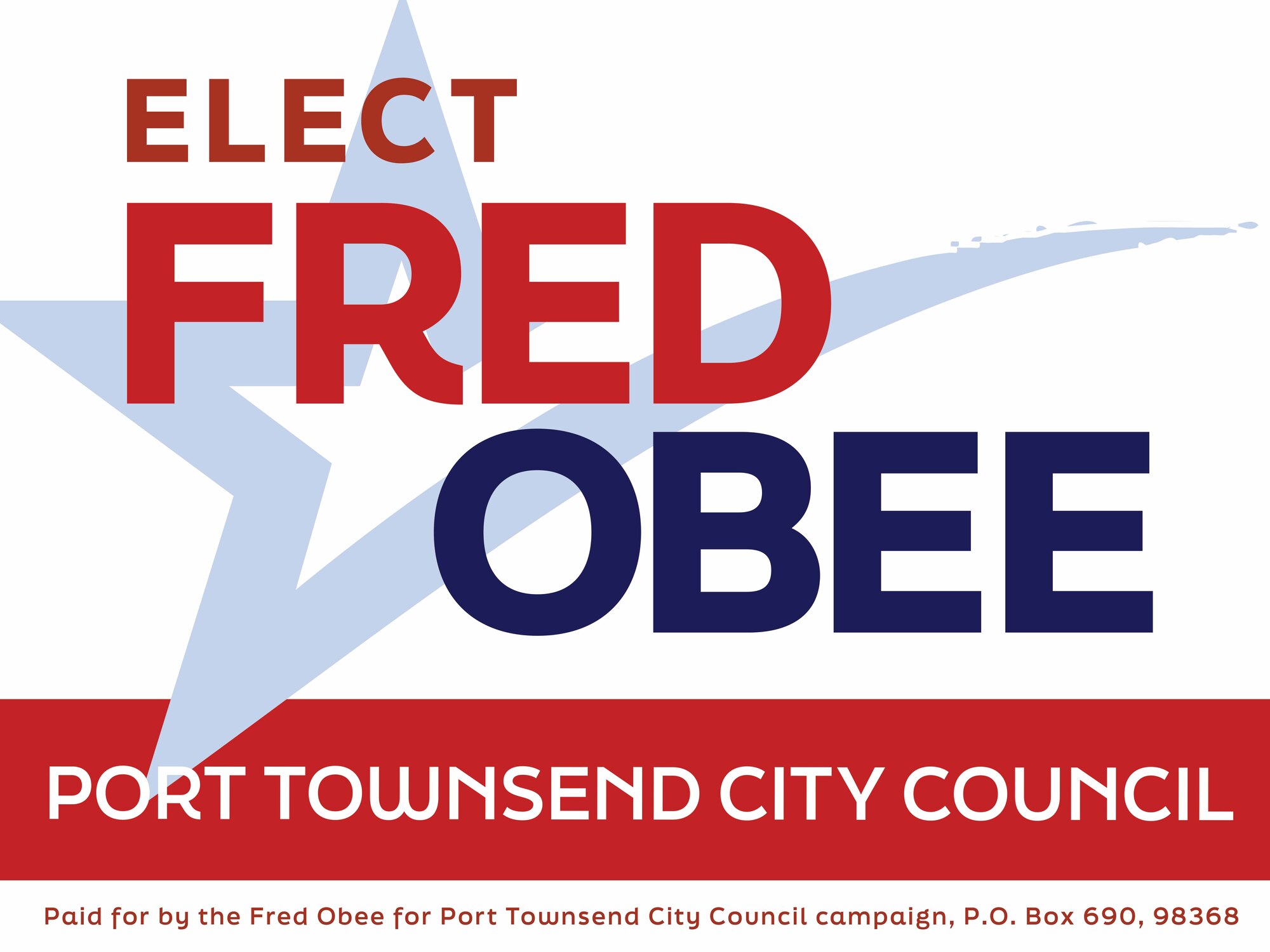 Fred Obee for Port Townsend City Council
