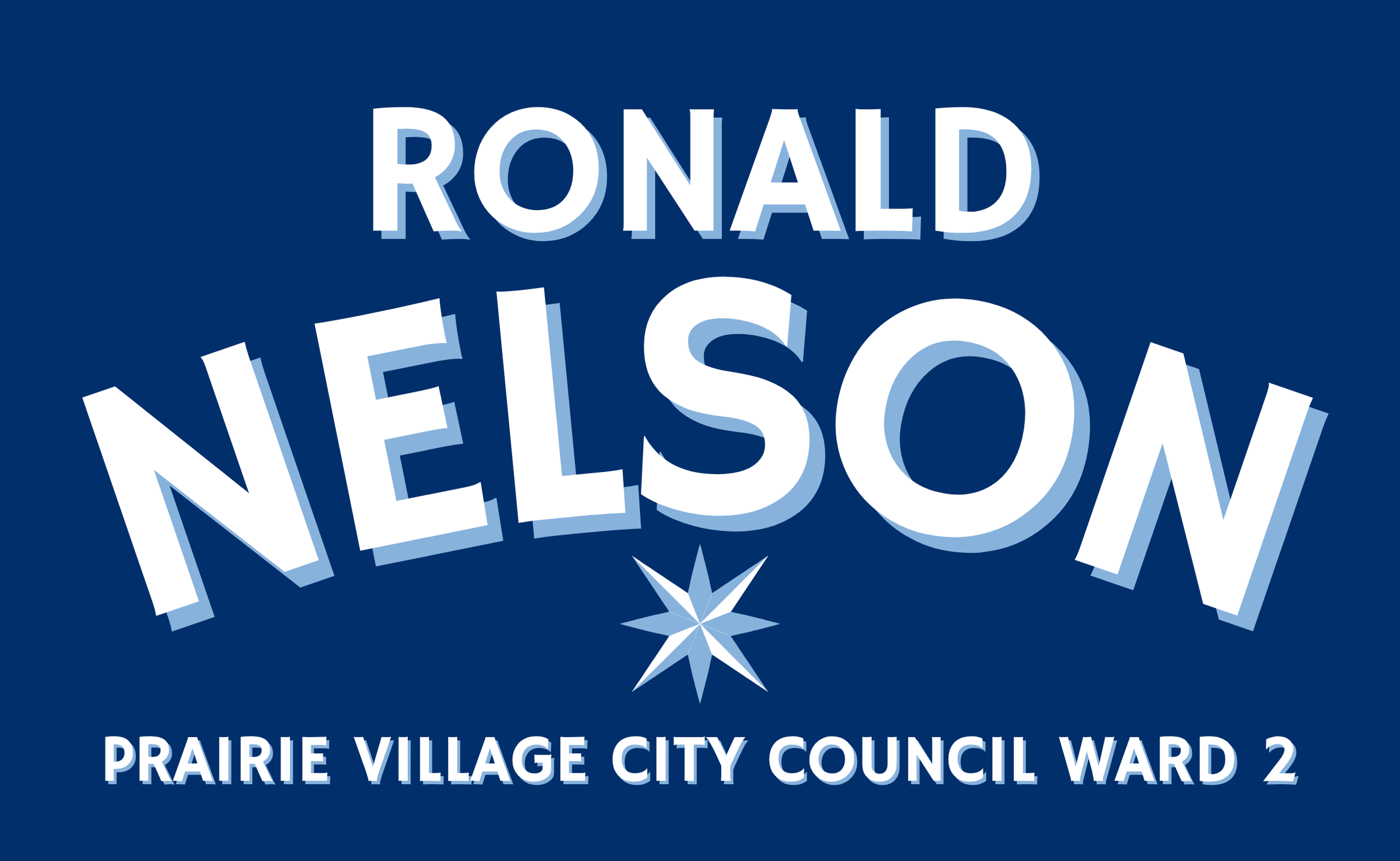 Ron Nelson for Prairie Village City Council