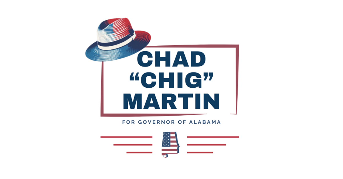 Chad Chig Martin for Governor of Alabama 2026