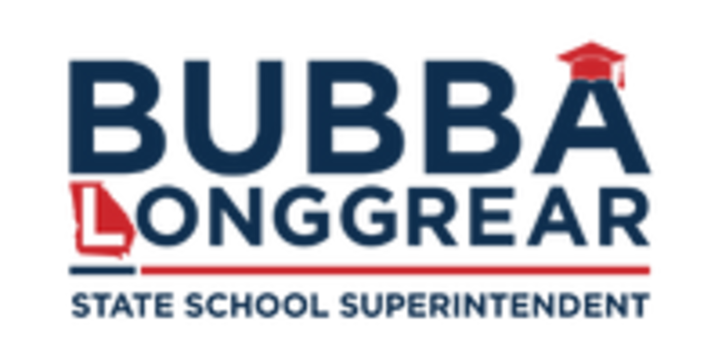 Dr. Bubba Longgrear for State School Superintdendent