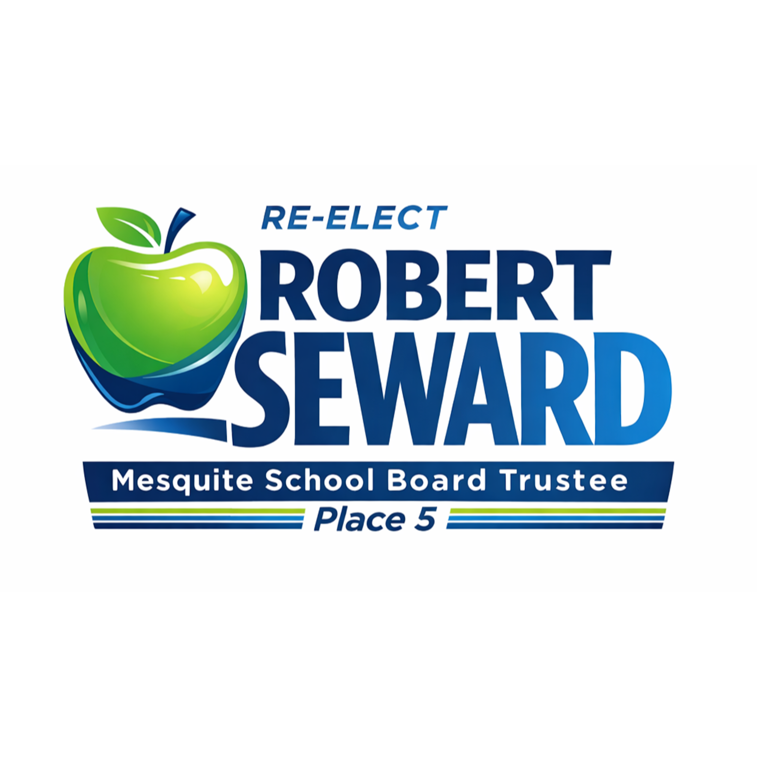 Robert Seward for MISD School Board Trustee, Place 5